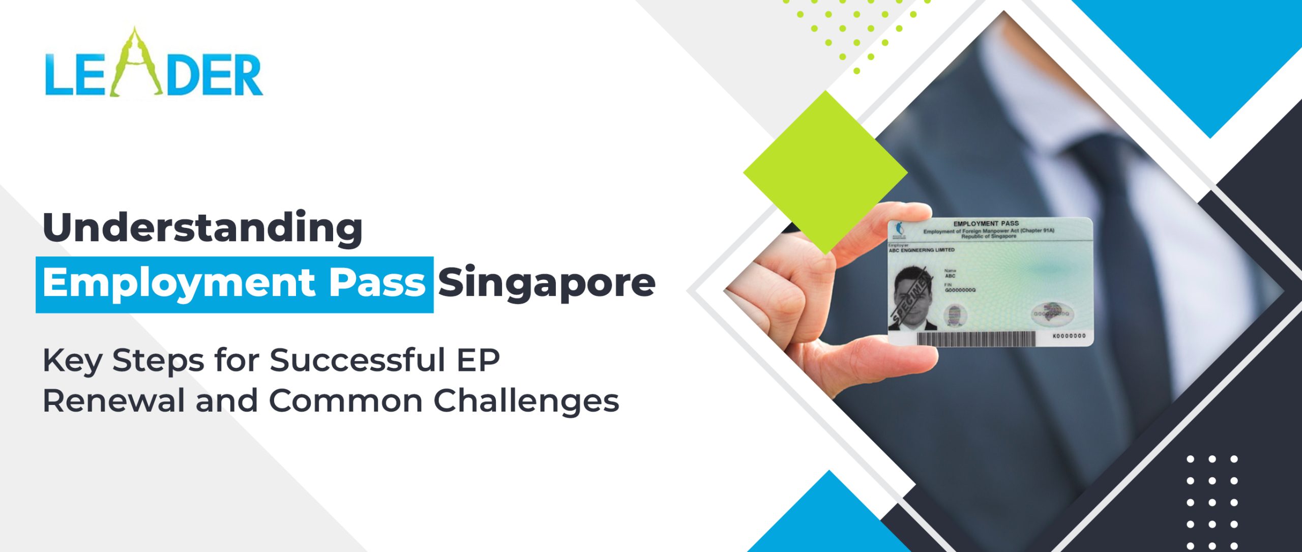 Understanding Employment Pass Singapore: EP Renewal Guide